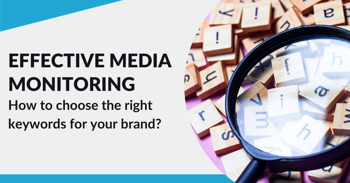 Effective media monitoring - how to choose the right keywords for your ...